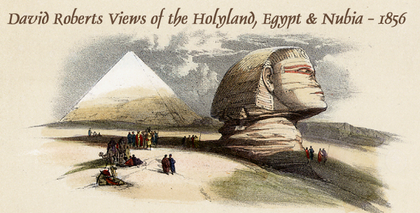 Prints Old & Rare - David Roberts Views of The Holy Land